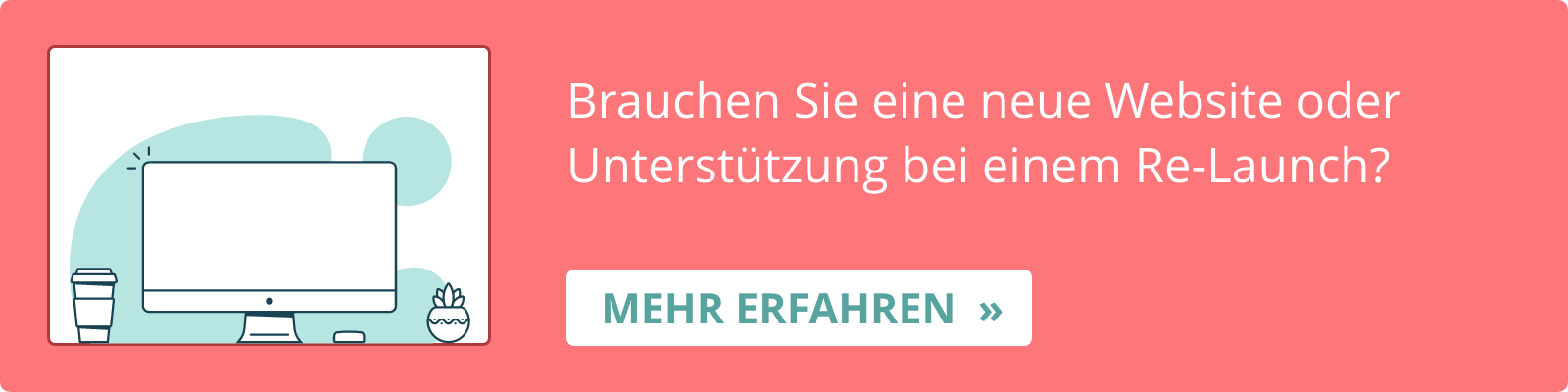 Mit 10 Schritten zum erfolgreichen Website-Relaunch